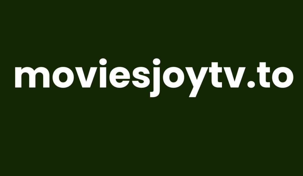 moviesjoytv.to: A Comprehensive Overview - Blogg